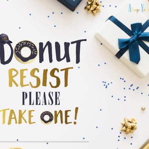 FBI Party Sign | Donut Resist Please Take One | Donut Party Decorations ...
