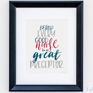Nurse Preceptor Quote Art Print: Nursing Leader Gift (digital Download ...