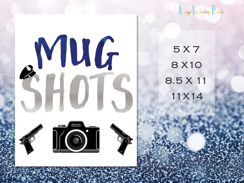 Mug Shots Police Party Print Graduation Photo Booth Sign - Etsy
