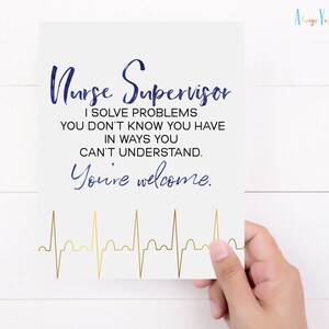 Funny Nurse Supervisor Quote | Nursing Party Decor | Nurse Appreciation ...
