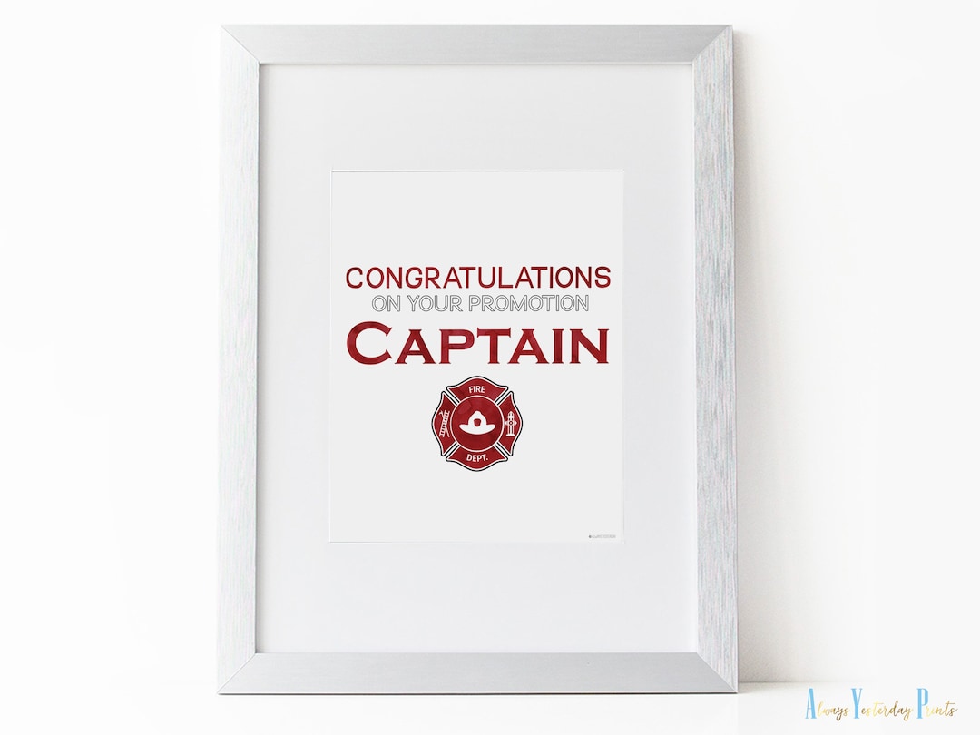 Firefighter Captain Congrats Sign | Fire Promotion Party Print | Fire ...