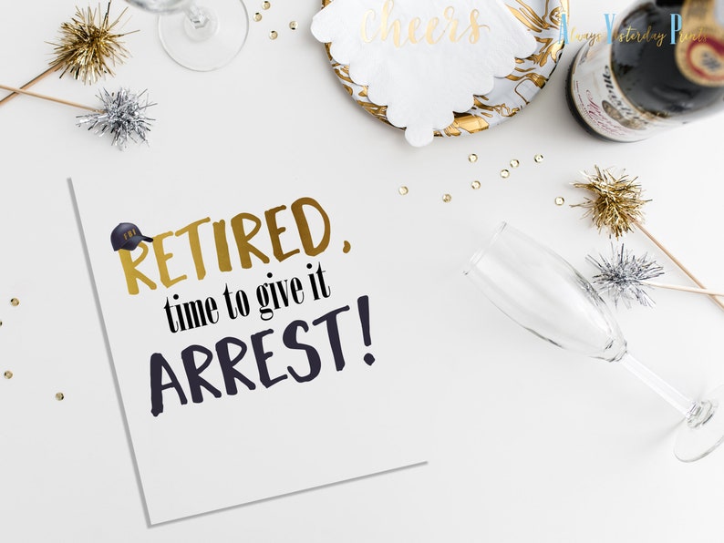 FBI Retired Time to Give It Arrest Printable FBI Party Theme | Etsy