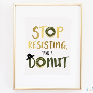Sheriff Print | Stop Resisting Take A Donut Printable | County Officer ...