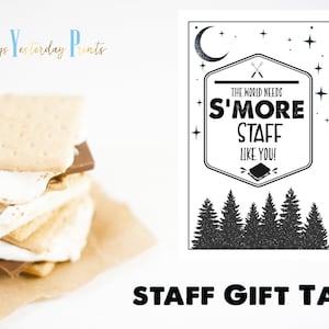 Smores Staff Gift Tag | the World Needs Smore Staff Like You Label ...