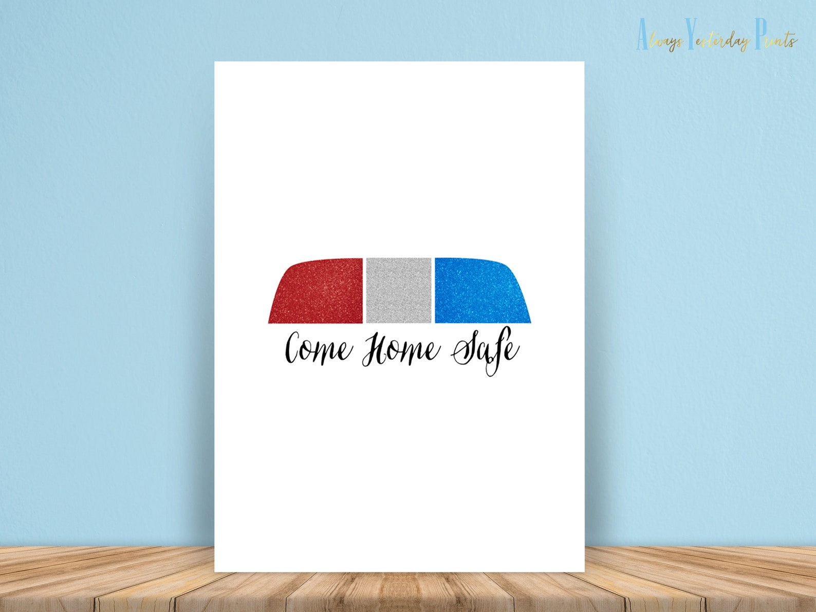Come Home Safe Police Officer Printable Quote Police Wife - Etsy