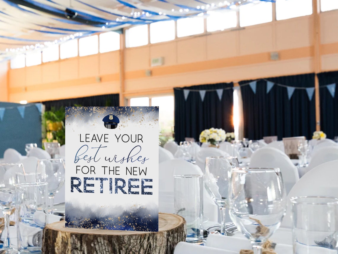 Police Retirement Party Sign Leave Your Best Wishes for the - Etsy