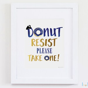 Donut Resist Please Take One Party Sign | Police Wedding Table ...