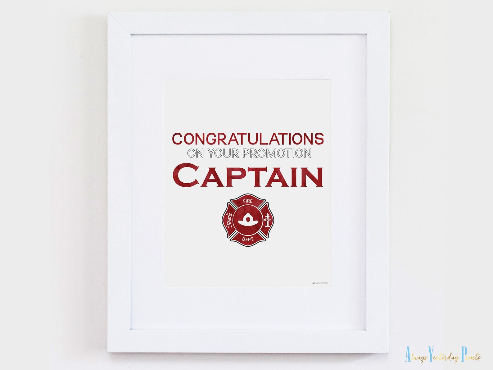 Firefighter Captain Congrats Sign Fire Promotion Party Print | Etsy