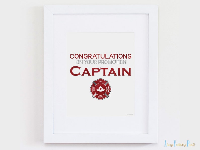 Firefighter Captain Promotion Sign: Congrats Gift (digital Download) - Etsy