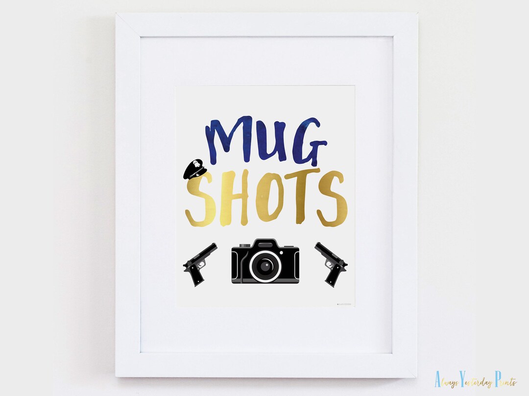 Police Party Mug Shots Sign: Law Enforcement Photo Booth (digital ...