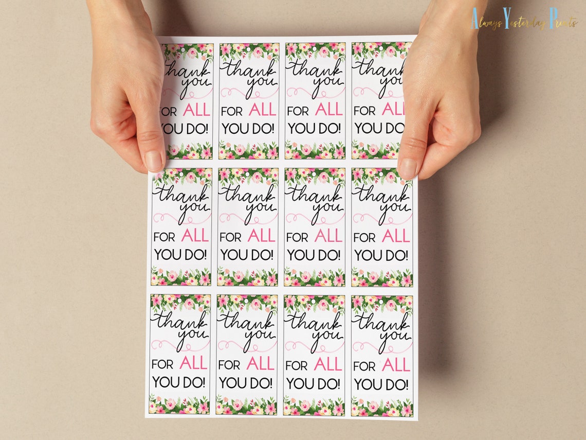 Teacher Gift Tags Thank You for All You Do Labels Floral - Etsy