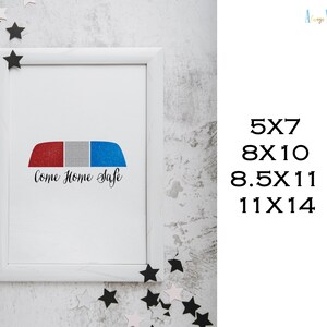 Come Home Safe Police Officer Printable Quote | Police Wife Gift ...