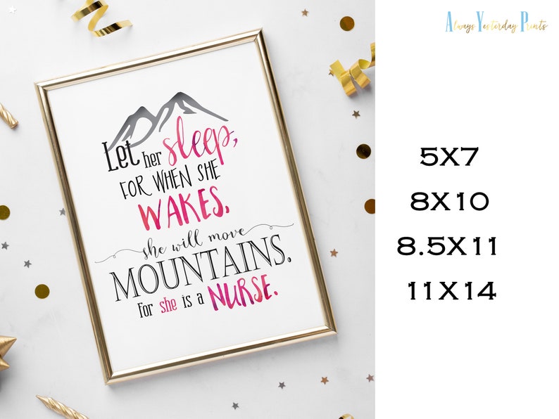 Nurse Quote Print: Move Mountains, Future Nurse Decor (digital Download ...