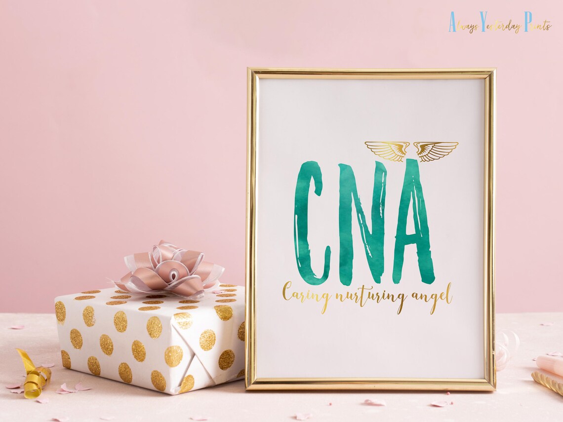 CNA Caring Nurturing Angel Printable Wall Art Nurse Print - Etsy