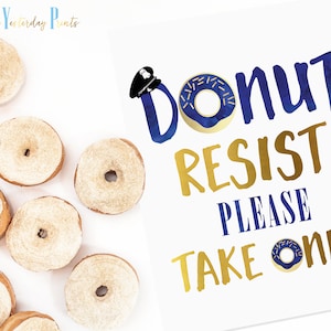 Donut Resist Police Party Sign: Law Enforcement Decor (digital Download ...
