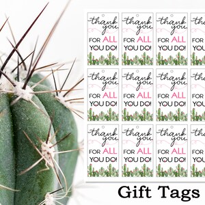Cactus Gift Tags Thank You for All You Do Labels Succulent Appreciation ...