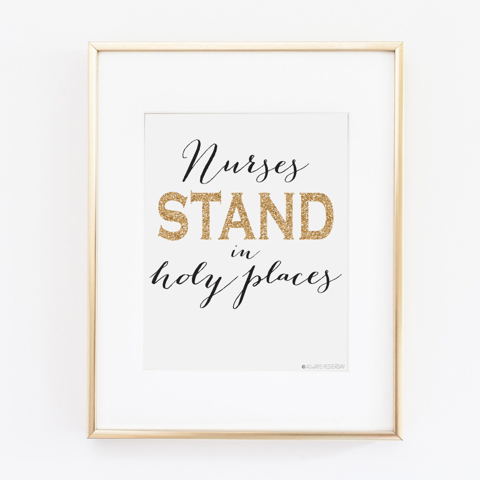 Nurses Stand in Holy Places Printable Nursing Student Gift | Etsy