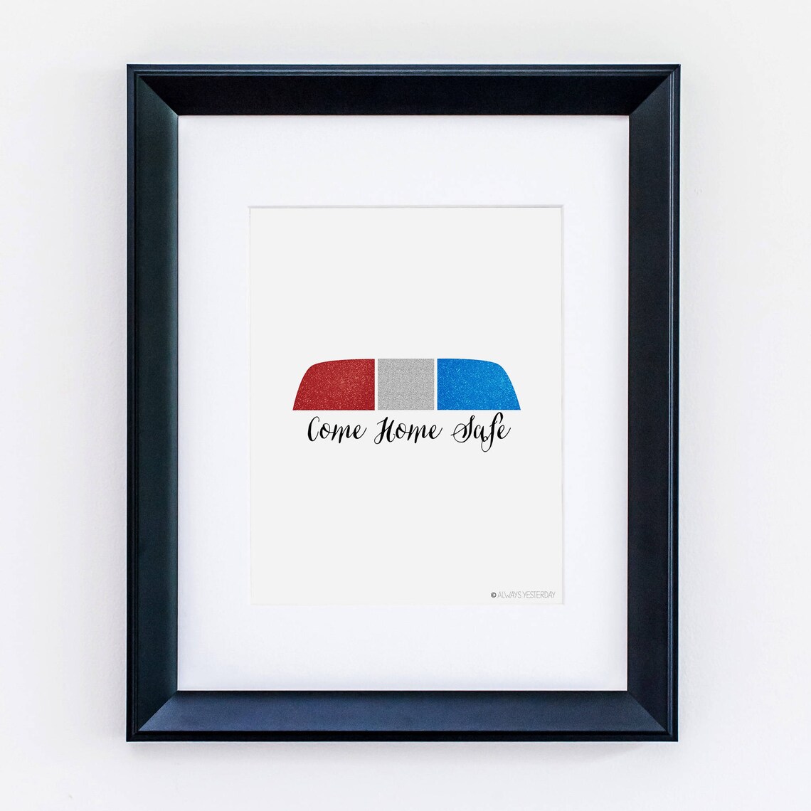 Come Home Safe Police Officer Printable Quote Police Wife | Etsy