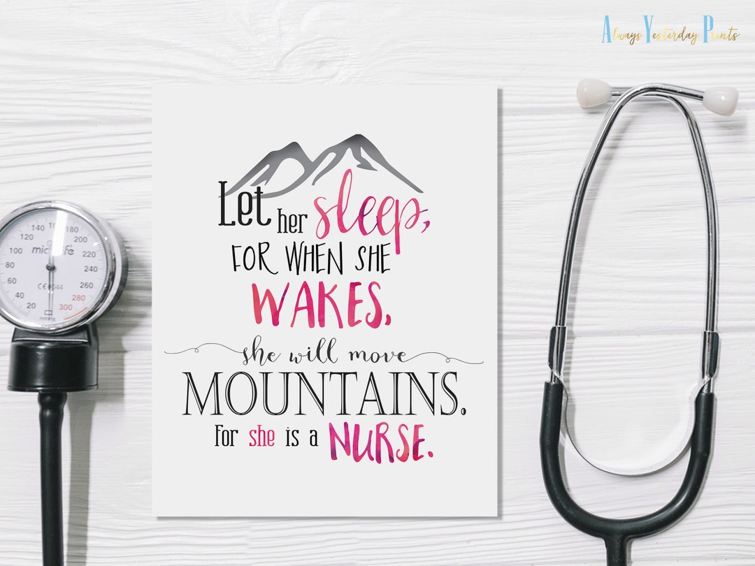 Nurse Quote Print: Move Mountains, Future Nurse Decor (digital Download ...