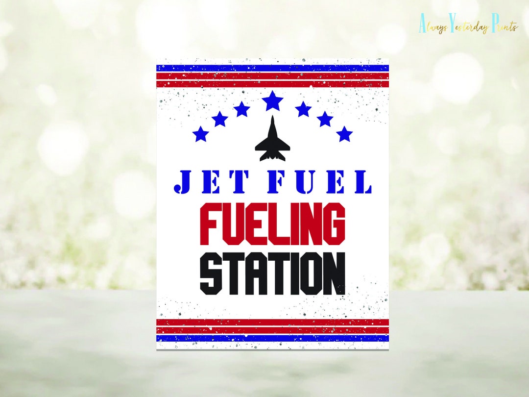 Fueling Station Party Decor Fighter Pilot Jet Fuel Air Force Party ...