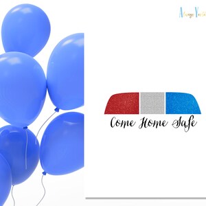 Come Home Safe Police Officer Printable Quote | Police Wife Gift ...