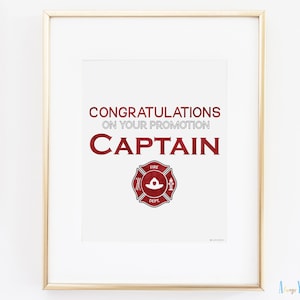 Firefighter Captain Congrats Sign | Fire Promotion Party Print | Fire ...