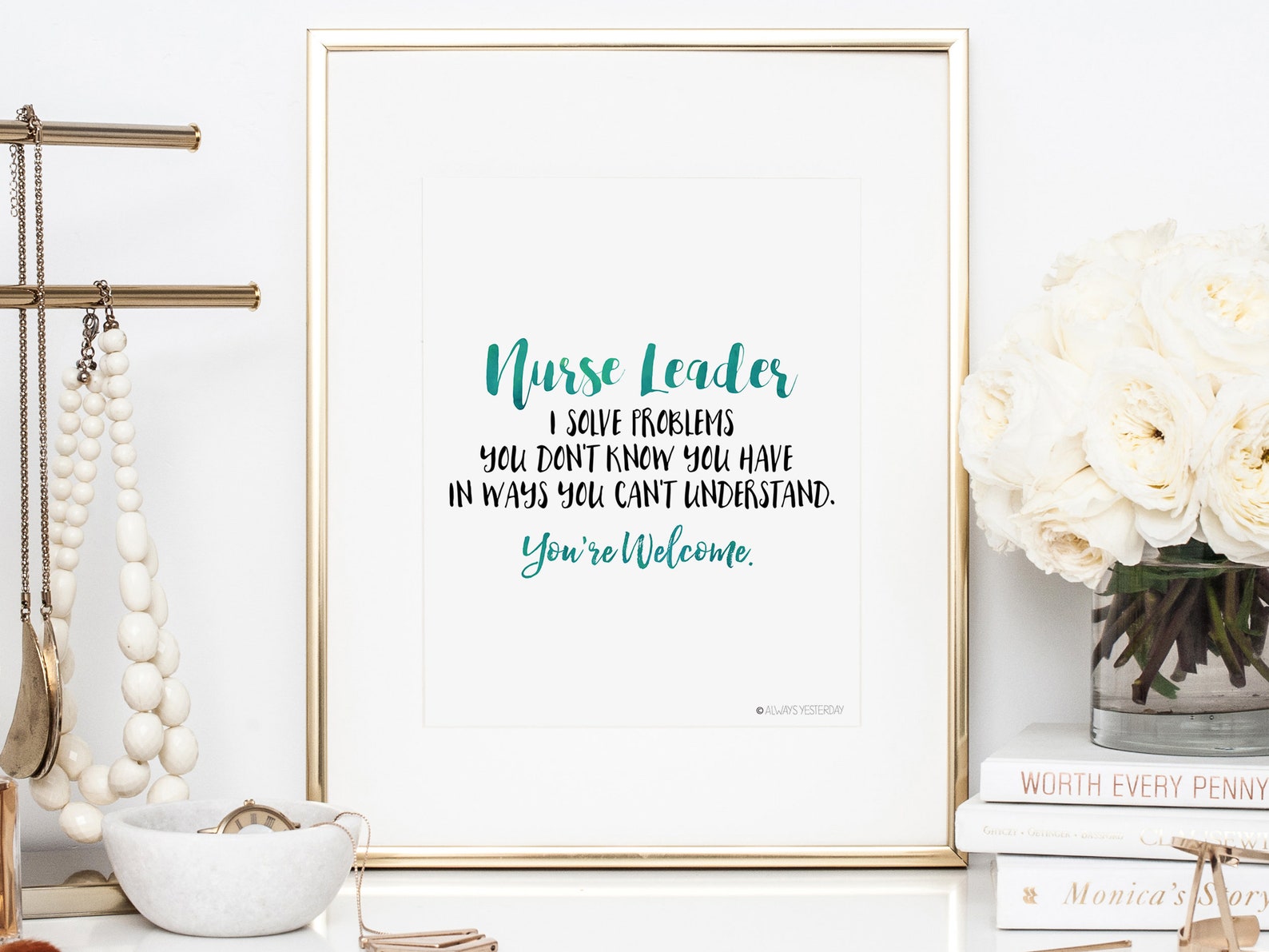 Nurse Leader Gift I Solve Problems Printable Quote Mentor Print Nursing ...