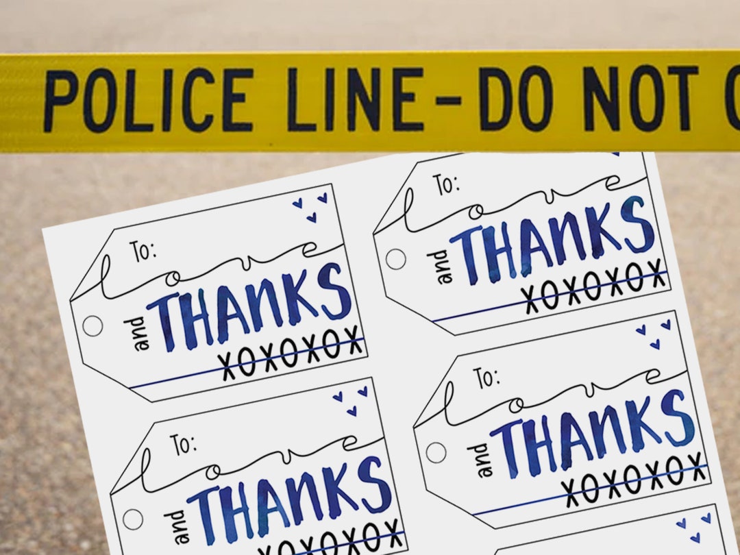 Police Gift Tags | Love and Thanks Printable Labels | Cop Appreciation ...