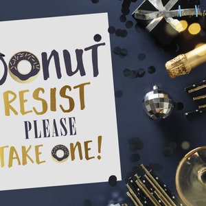 FBI Party Sign | Donut Resist Please Take One | Donut Party Decorations ...
