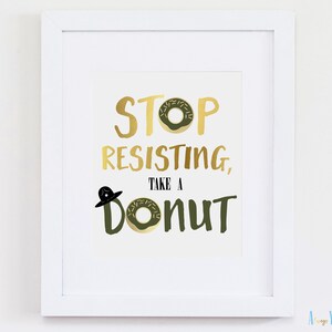 Sheriff Print | Stop Resisting Take A Donut Printable | County Officer ...
