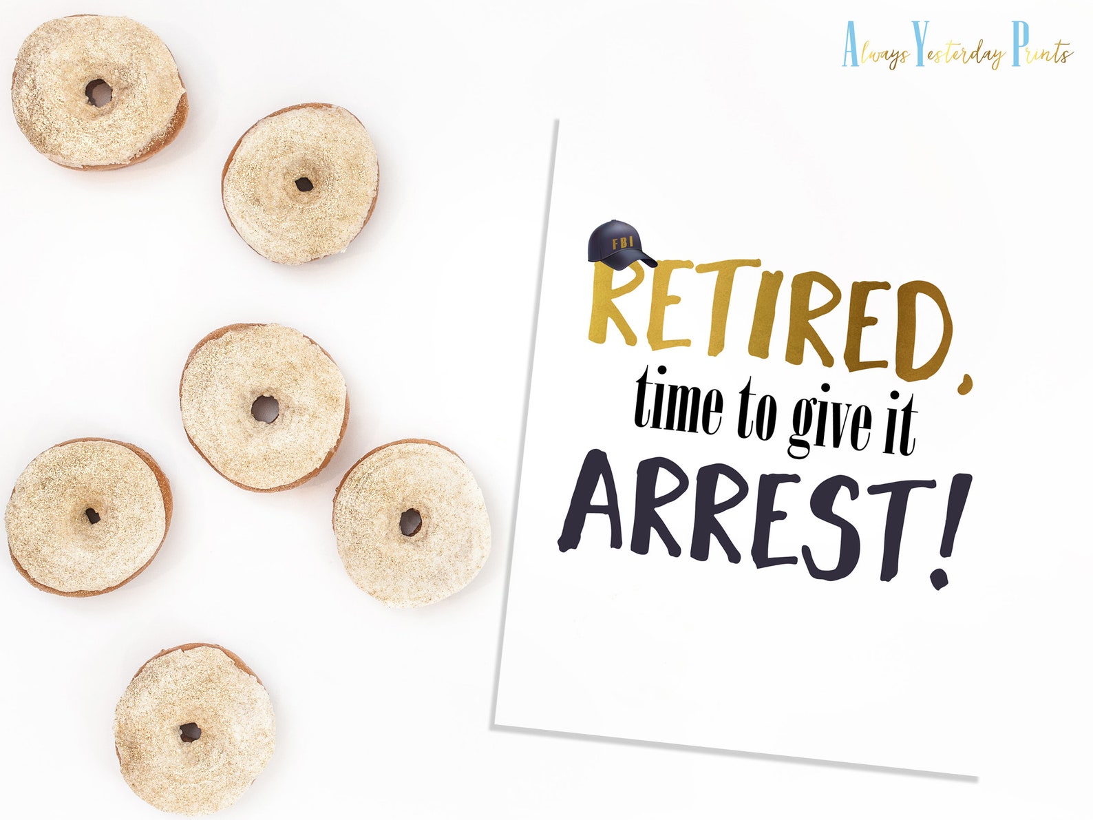 FBI Retired Time to Give It Arrest Printable FBI Party Theme | Etsy