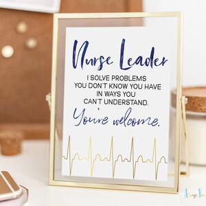 Nurse Leader Quote Funny RN Printable Gift Nurses Appreciation Week ...