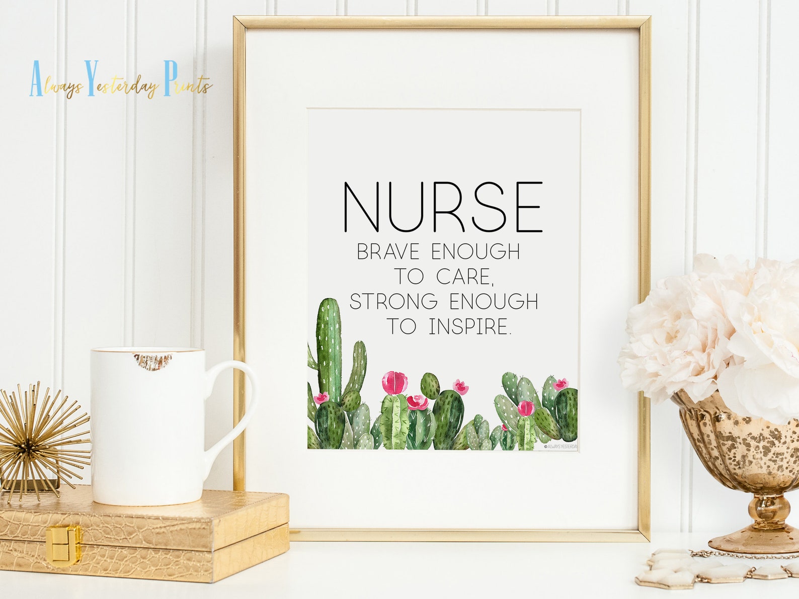 Cactus Nurse Quote | Nurse Brave Enough to Care Strong Enough to ...