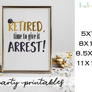FBI Retired Time to Give It Arrest Printable | FBI Party Theme | Police ...
