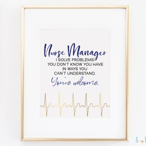 Nurse Manager Quote Art Print: Hospital Staff Gift (digital Download ...