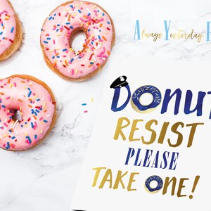 Donut Resist Police Party Sign: Law Enforcement Decor (digital Download ...