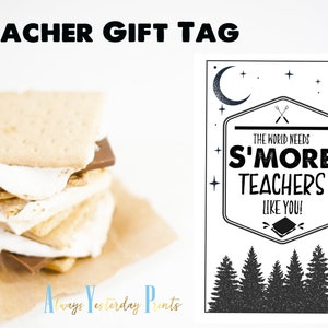 Teacher Gift Tag the World Needs Smore Teachers Like You Label Camping ...