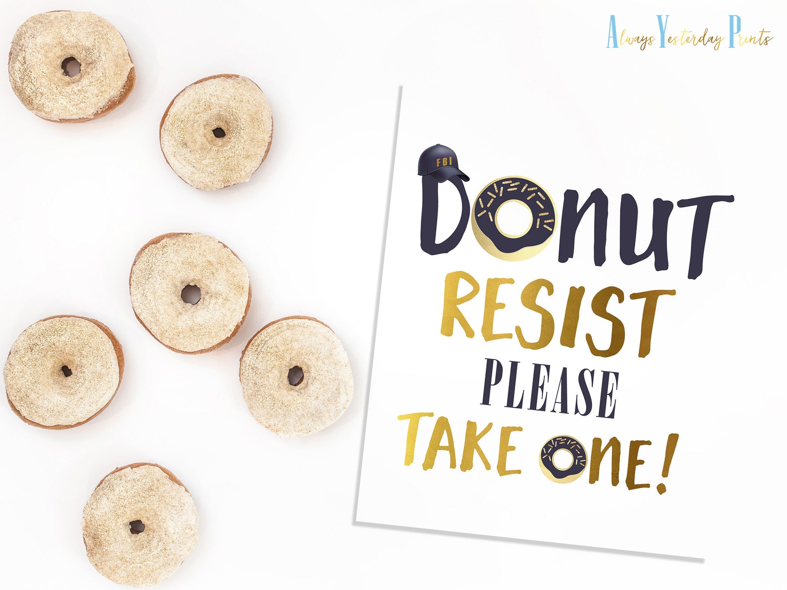 FBI Party Sign Donut Resist Please Take One Donut Party - Etsy