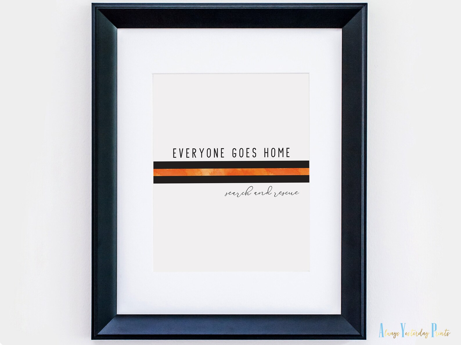 Thin Orange Line Print Search and Rescue Printable Quote - Etsy