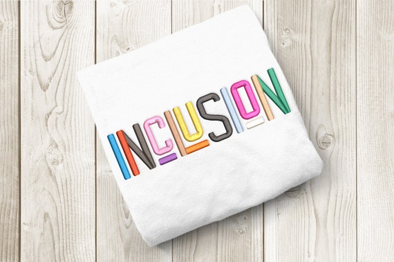 Inclusion Embroidery Design File - Etsy