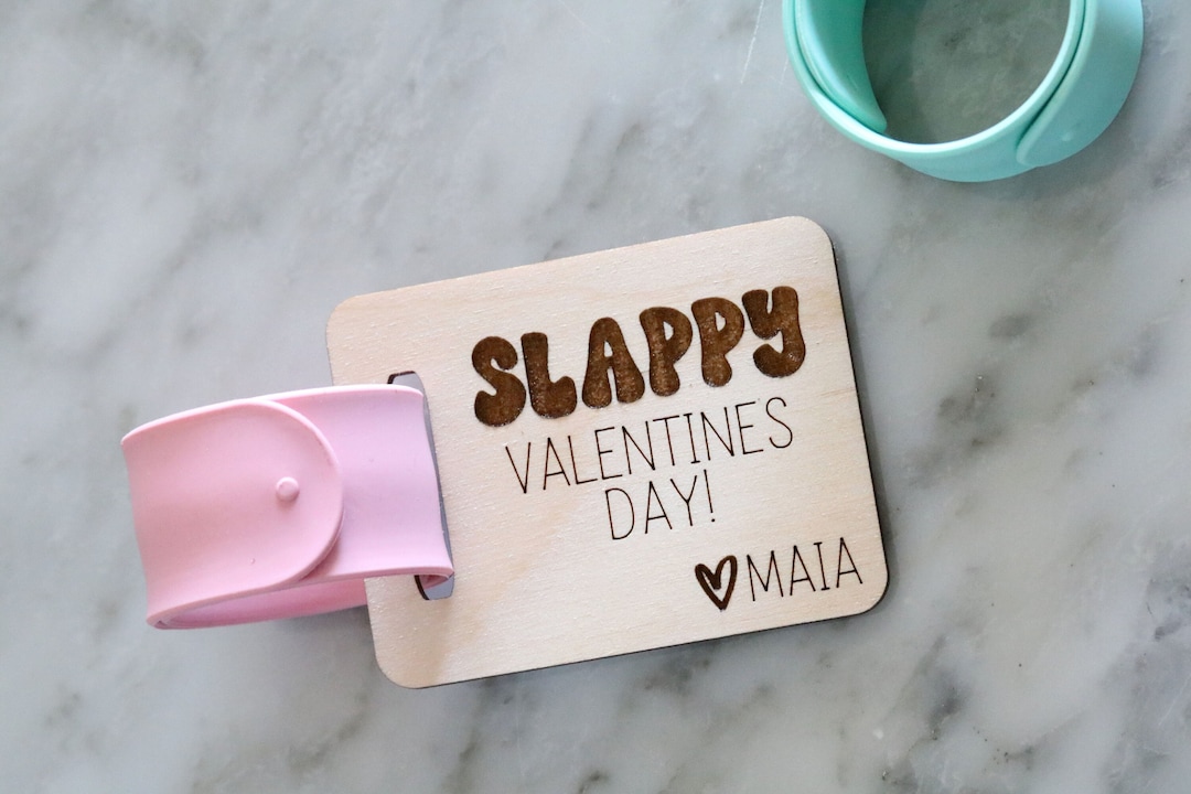 Custom Valentines Day Wood Slap Bracelet Card Slappy Valentines Day ...