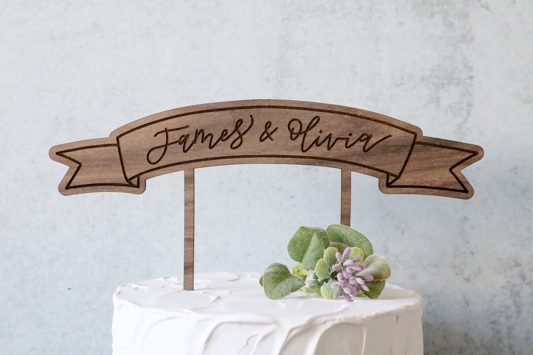 Custom Calligraphy Wood Banner Cake Topper | Wedding Cake Topper ...