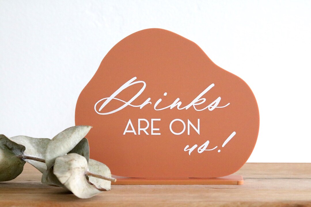 Acrylic Abstract Drinks Are on Us Sign | Bar Sign | Organic | Wavy ...