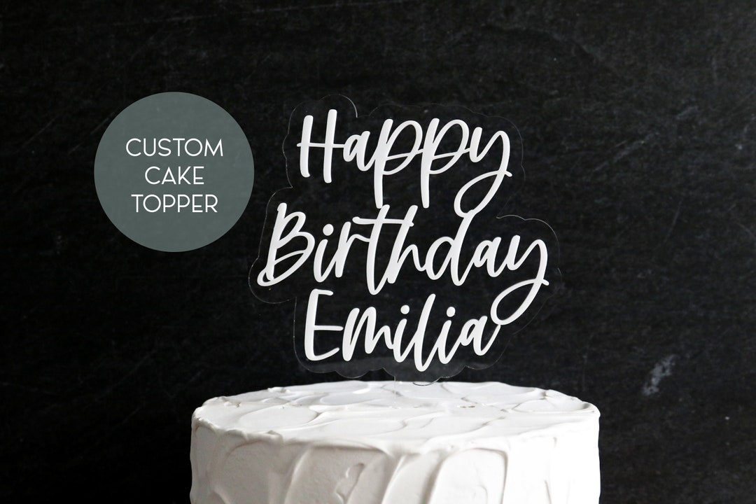 Custom Acrylic Cake Topper | CHOOSE YOUR LETTERING | Birthday Party ...