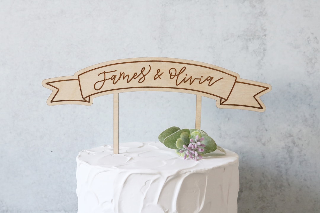 Custom Calligraphy Wood Banner Cake Topper | Wedding Cake Topper ...