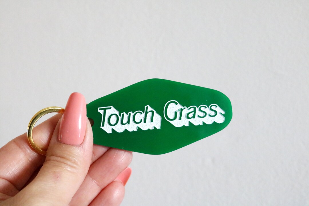 Touch Grass Keychain | CHOOSE YOUR COLOR | Gift | Birthday | Key Chain ...
