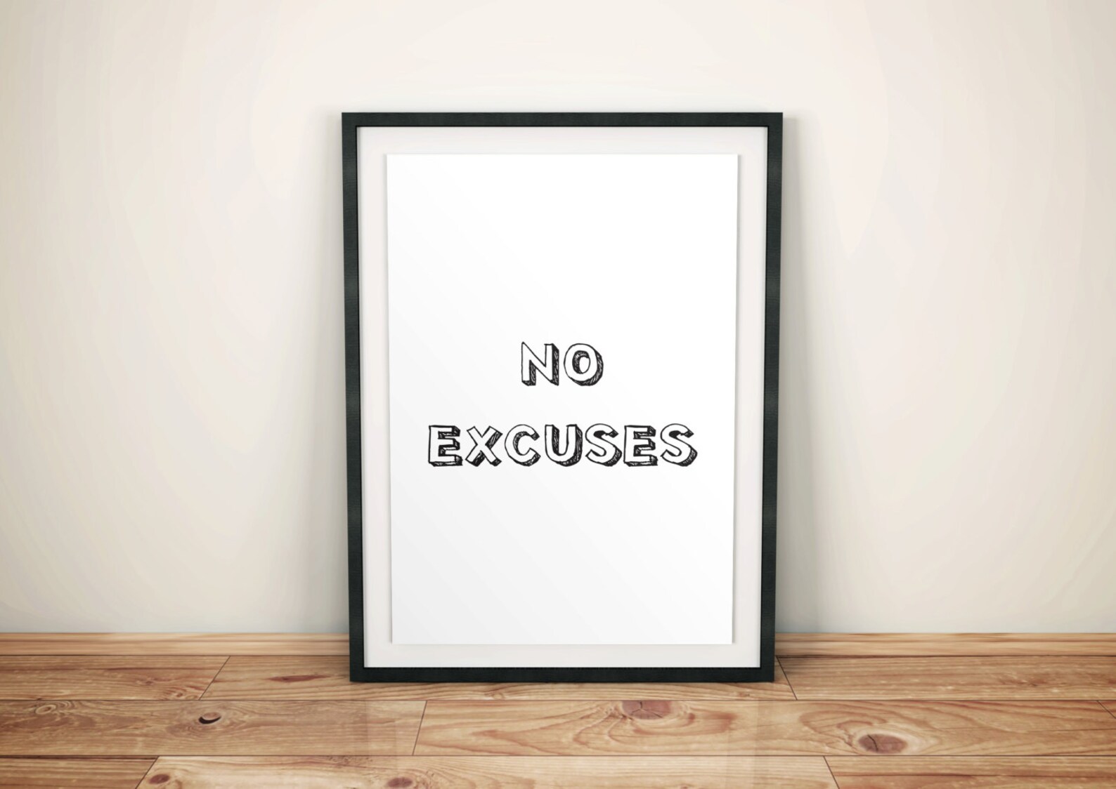 No Excuses Printable Poster Home Decor Office Motivation | Etsy