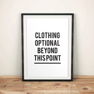 Clothing Optional, Home Decor,printable Art,wall Decor,fashion Print ...