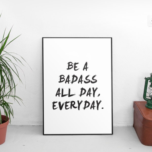 Be Badass Everyday - Etsy