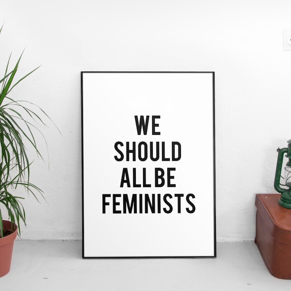 We Should All Be Feminists - Etsy